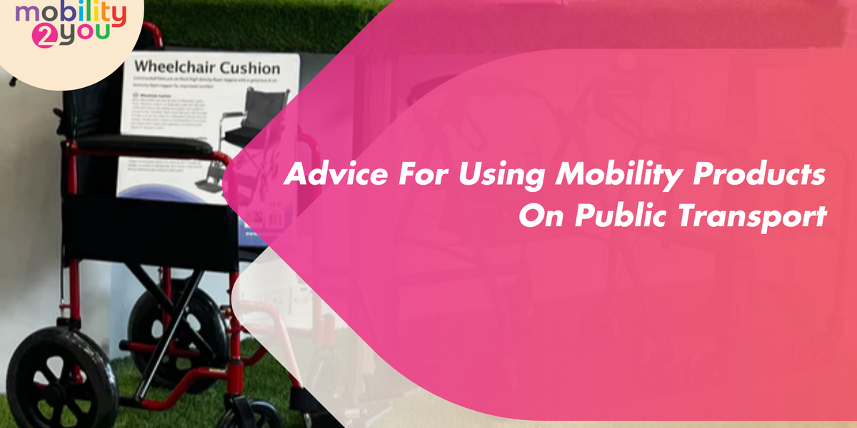 Advice For Using Mobility Products On Public Transport — Mobility 2 You