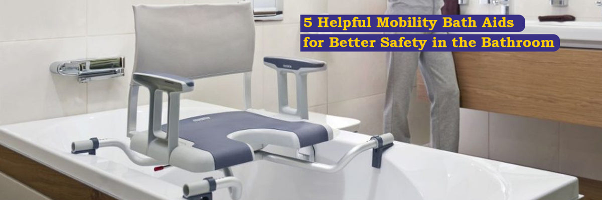 5 Helpful Mobility Bath Aids for Better Safety in the Bathroom — Mobility 2 You
