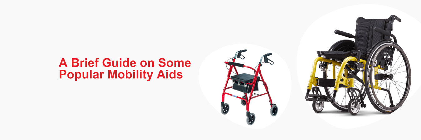 A Brief Guide on Some Popular Mobility Aids — Mobility 2 You
