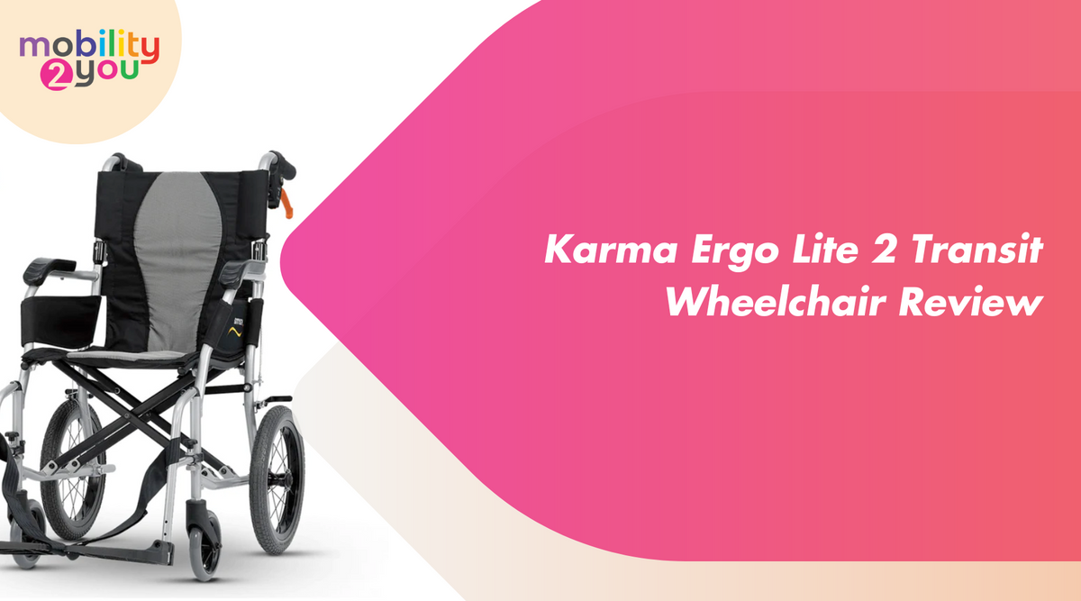 Karma Ergo Lite 2 Transit Wheelchair Review — Mobility 2 You